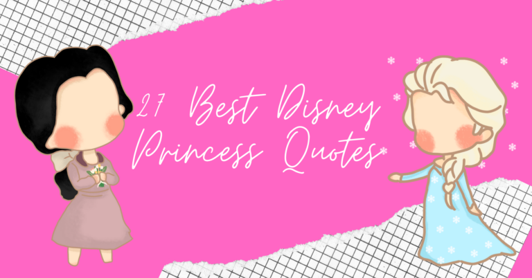 27 Disney Princess Quotes To Inspire You