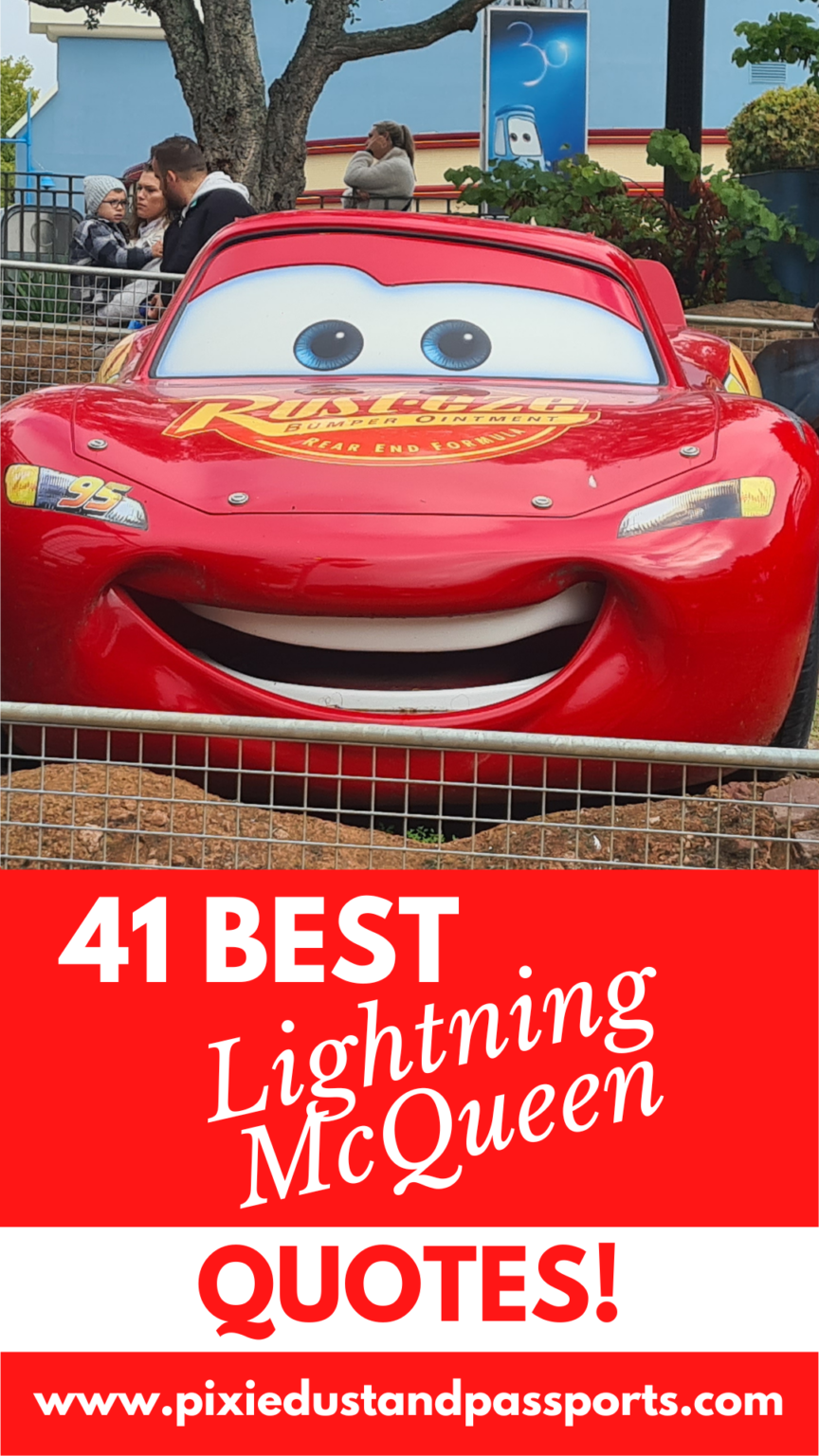 41 Best Lightning McQueen Quotes (+ Fun Facts!) - Pixie Dust and Passports