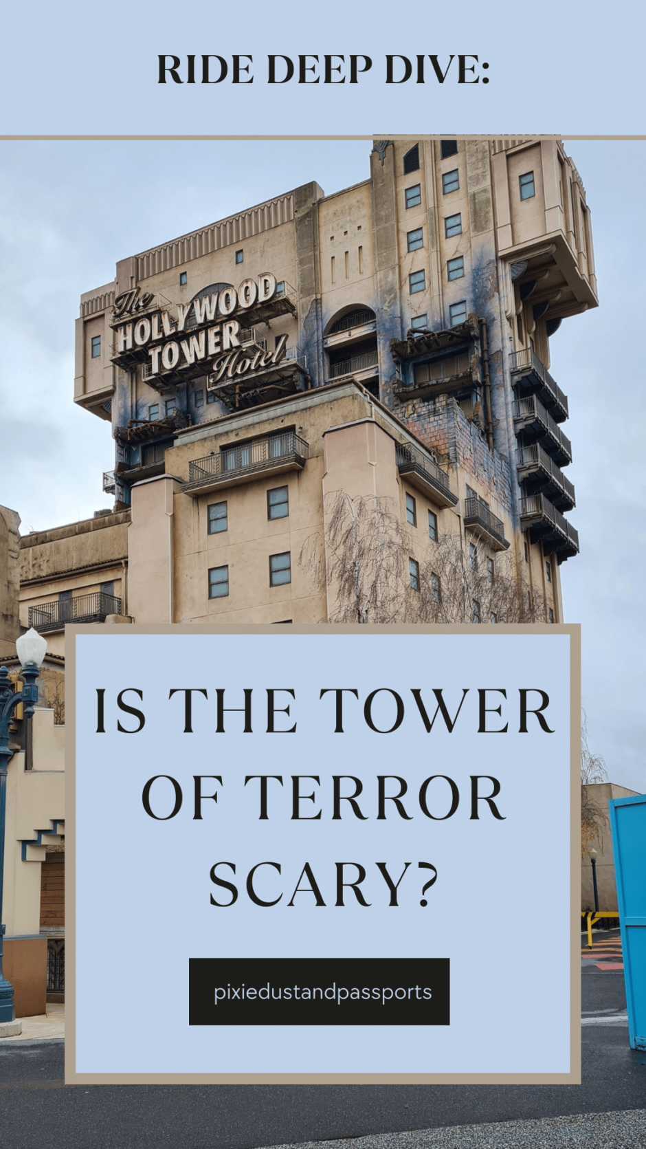 Is Tower of Terror Scary? What You Need to Know. - Pixie Dust and Passports