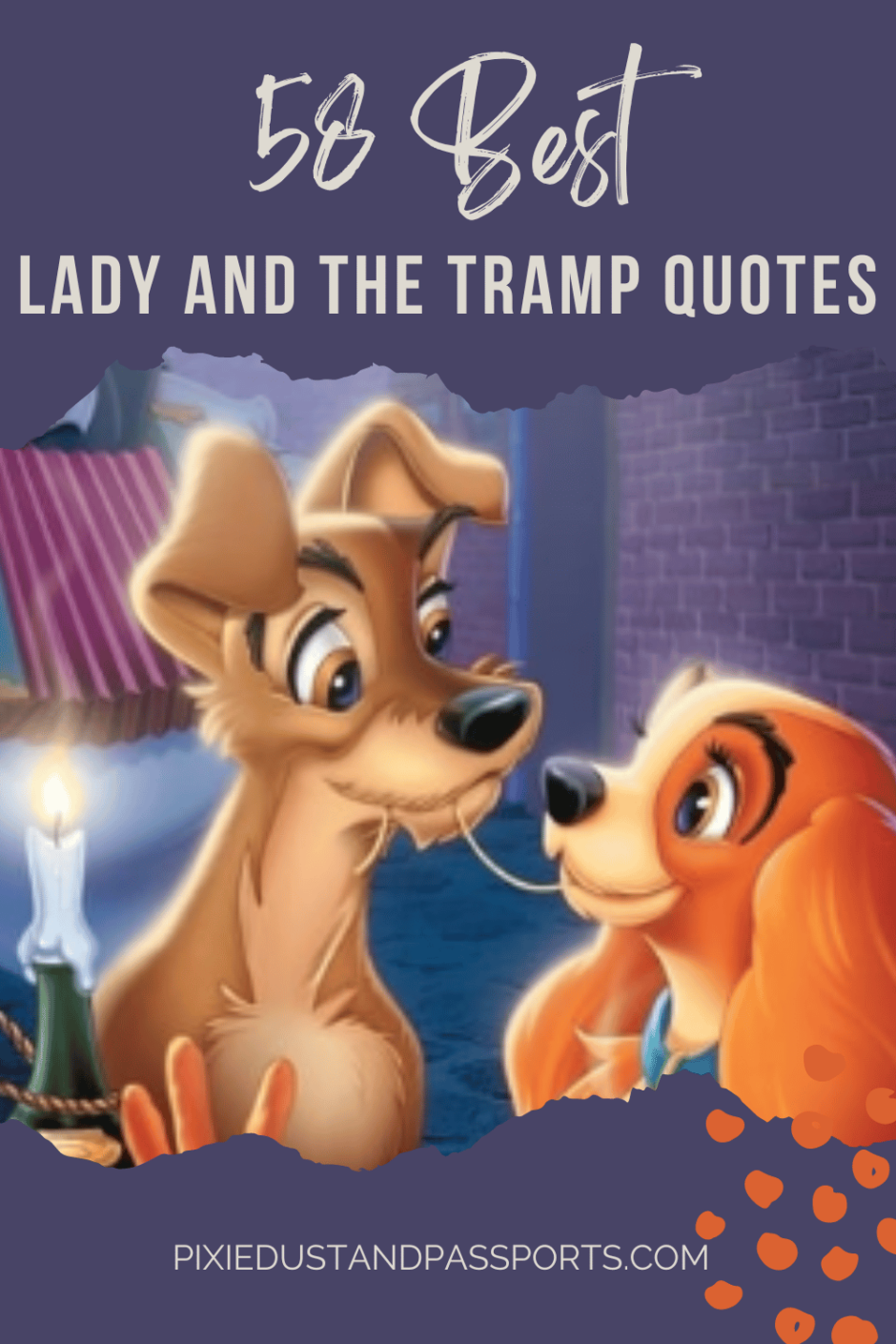 58 Best Lady and the Tramp Quotes! - Pixie Dust and Passports
