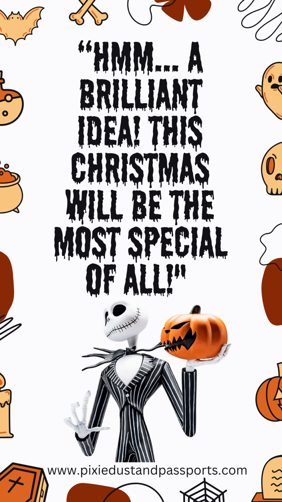 81 Jack Skellington Quotes to Honor the Pumpkin King!
